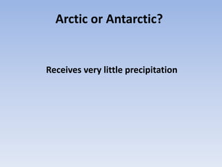 Arctic or Antarctic | PPTX | Polar Travel | Travel Locations