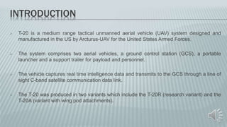 Arcturus T- 20, USA - Unmanned Air Vehicle (uav) | PPTX