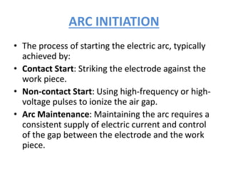 Mastering Arc Welding: Techniques, Processes, and Applications | PPT