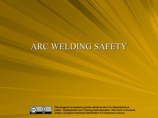 Safety in arc welding process and precautions | PPT