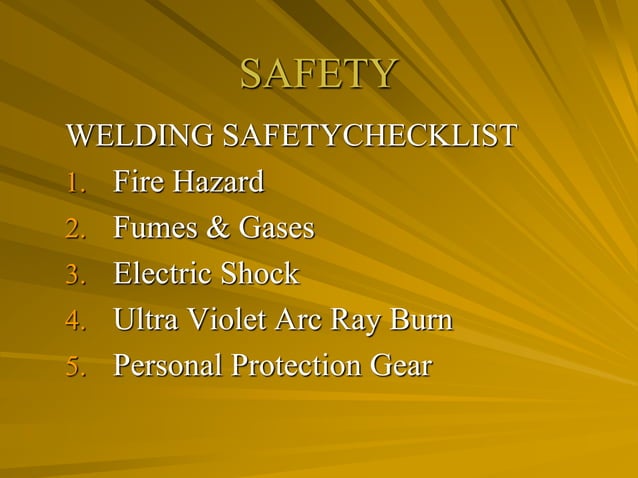 Safety in arc welding process and precautions | PPT | Medical Health