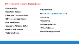 Autosomal recessive diseases | PPTX
