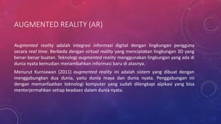 Virtual reality dan Augmented reality | PPTX