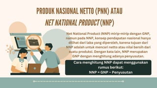 pendapatan nasioanal dapat dipelajari sesuai dengan kebutuhan sehari ...