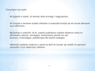 Ardit collaku prezantim- historia e mjeksise shqipetare | PPTX