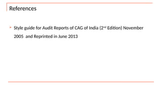 Drafting of Audit Report style guide of CAG | PPTX