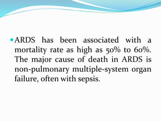ARDS | PPTX | Lung and Respiratory Health | Diseases and Conditions