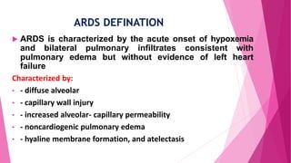 Acute Respiratory Distress Syndrome and its managment | PPT