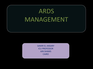 ARDS management | PPT
