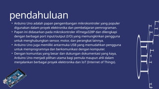 Arduino Uno Teori Dasar dan bagian - bagian arduino.pptx