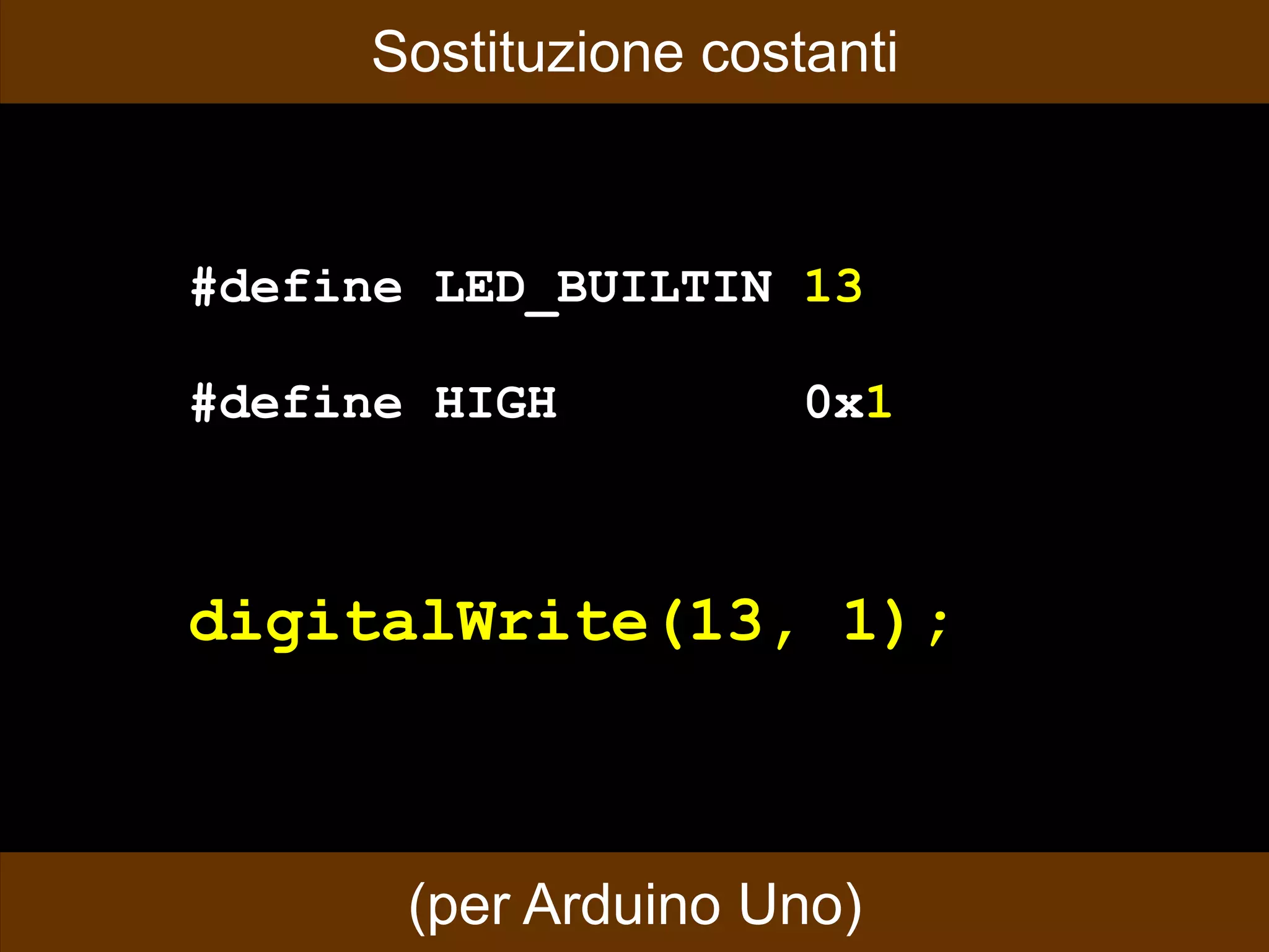 Anatomia di un'istruzione in Arduino Pt.1 | PPT