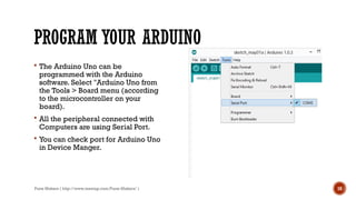 Arduino uno details and Workshop contents | PPT