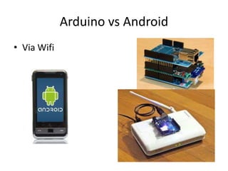 ควบคุมบอร์ดArduinoผ่านระบบandroid | PPT