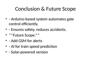 Arduino_Automatic_Railway_Gate_Control_Presentation.pptx