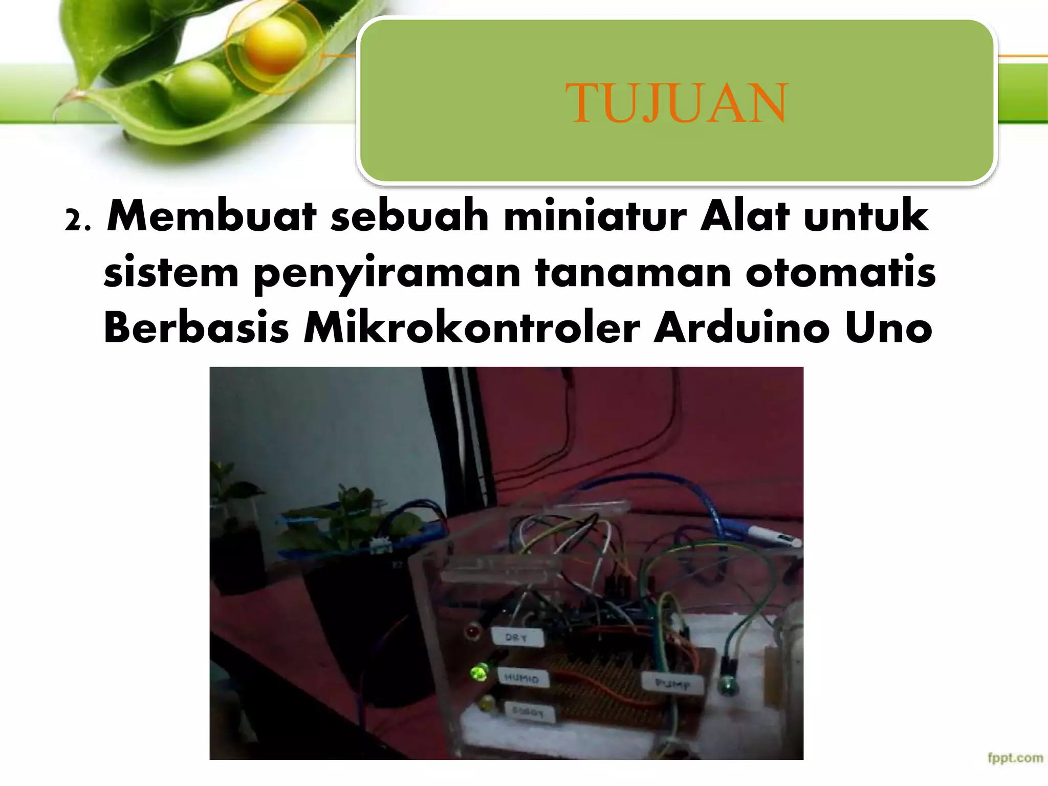 Arduino Atomatic Watering System For Plants | PPTX