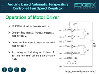 Arduino based automatic temperature controlled fan speed regulator | PPTX