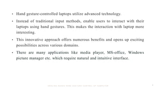 ARDUINO BASED HAND GESTURE CONTROL OF COMPUTER (3).pptx