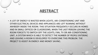 Arduino Based Intelligent Energy Saving And Switching System Project ...