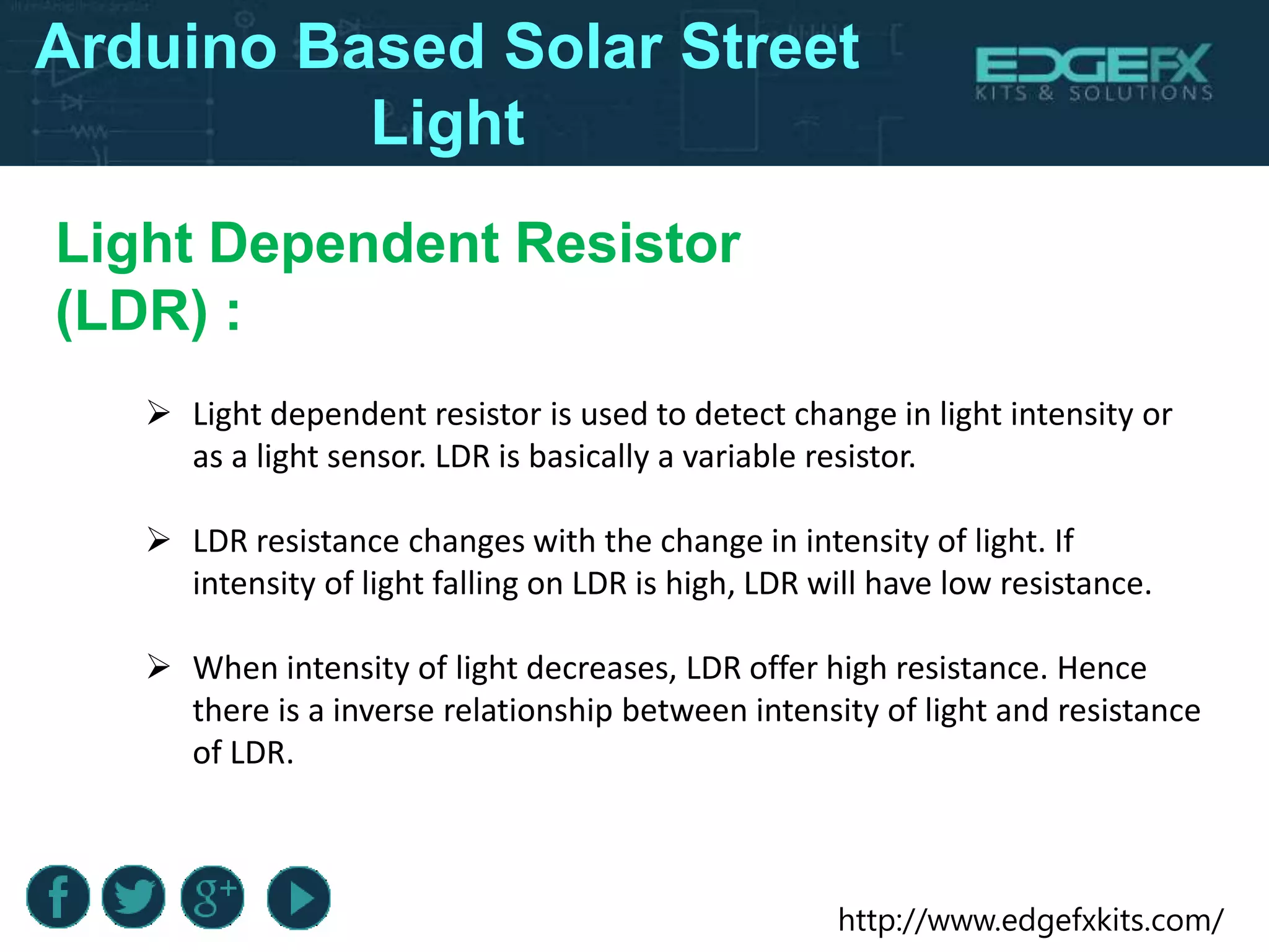 Arduino based solar street light | PPTX