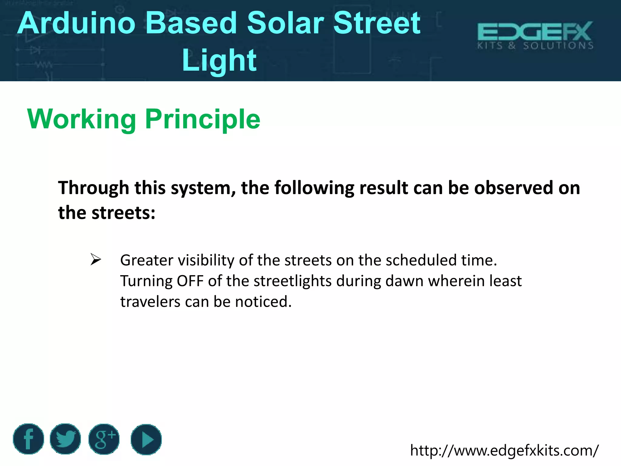Arduino based solar street light | PPTX