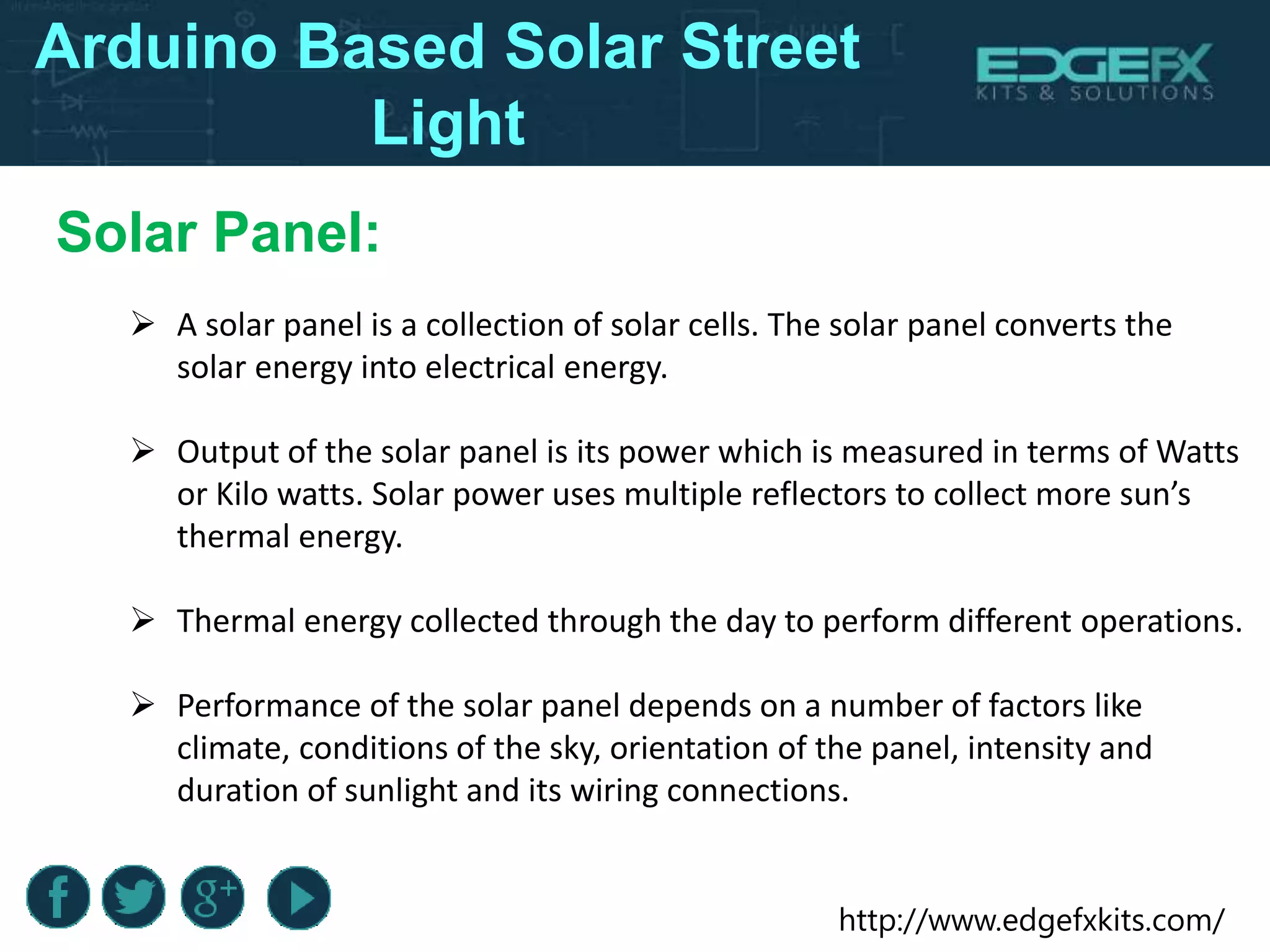 Arduino based solar street light | PPTX