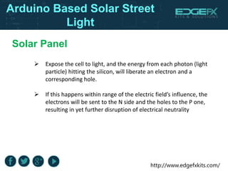 Arduino based solar street light | PPTX