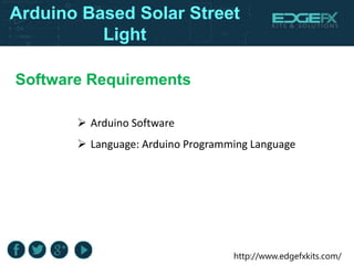 Arduino based solar street light | PPTX
