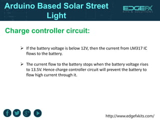 Arduino based solar street light | PPTX
