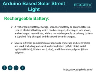 Arduino based solar street light | PPTX
