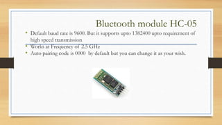 Arduino interfacing with bluetooth. | PPT