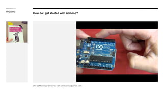 Arduino by John LeMasney via lemasney.com | Technology & Computing