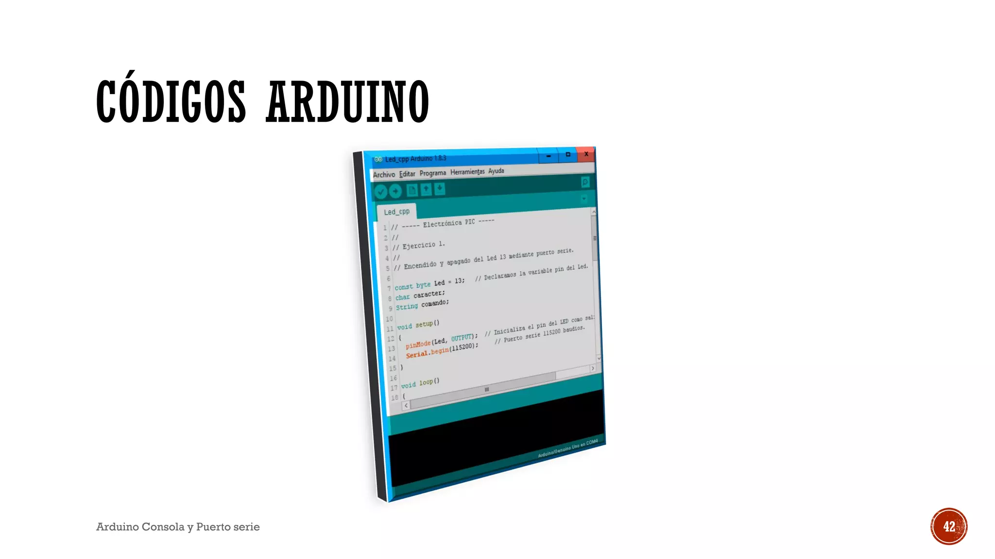 Arduino Consola Y Puerto Serie Ppt 