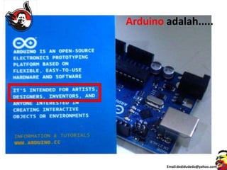 Arduino dasar | PPTX