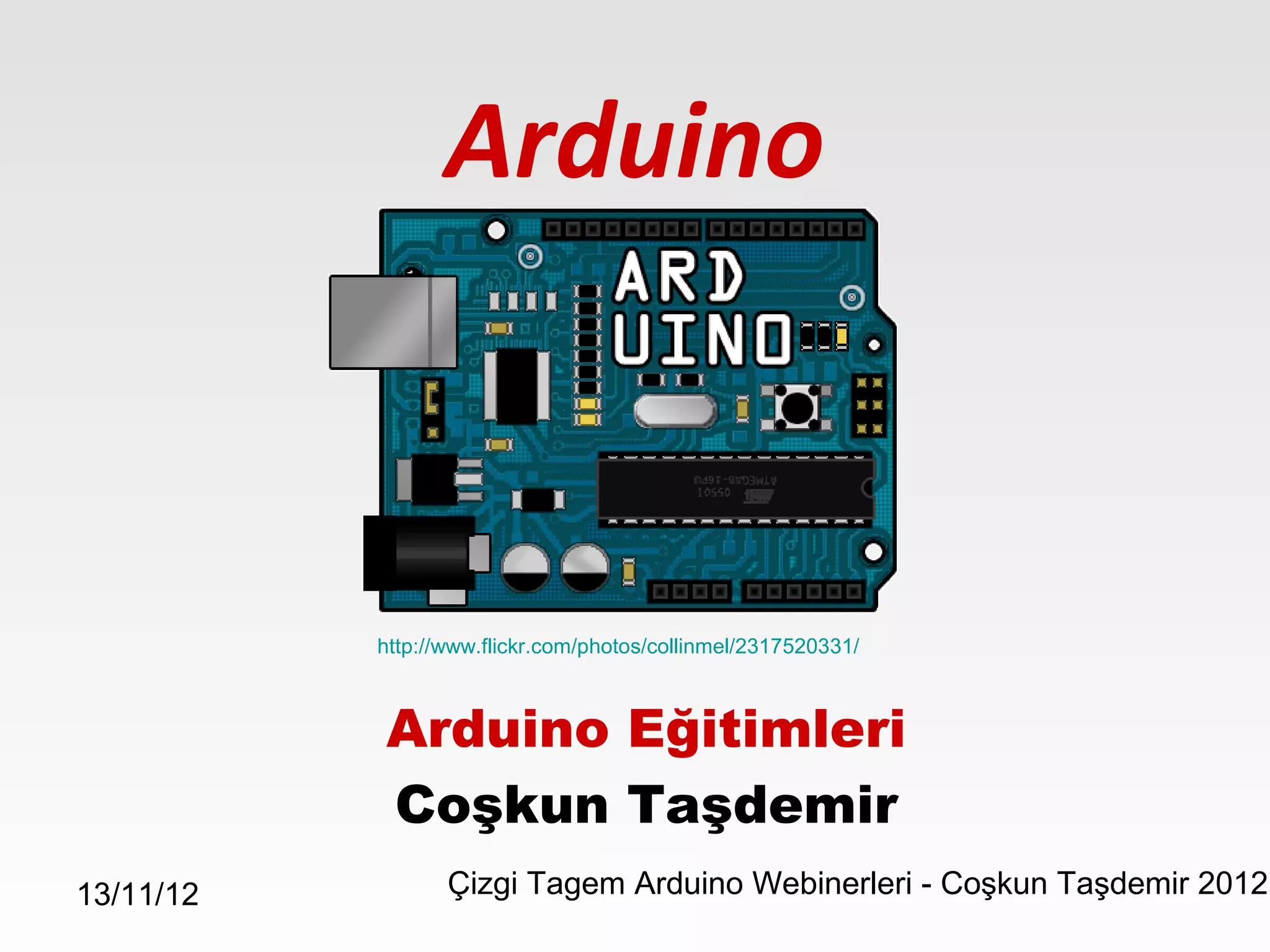 Arduino eğitimleri 1 - giriş | PPT