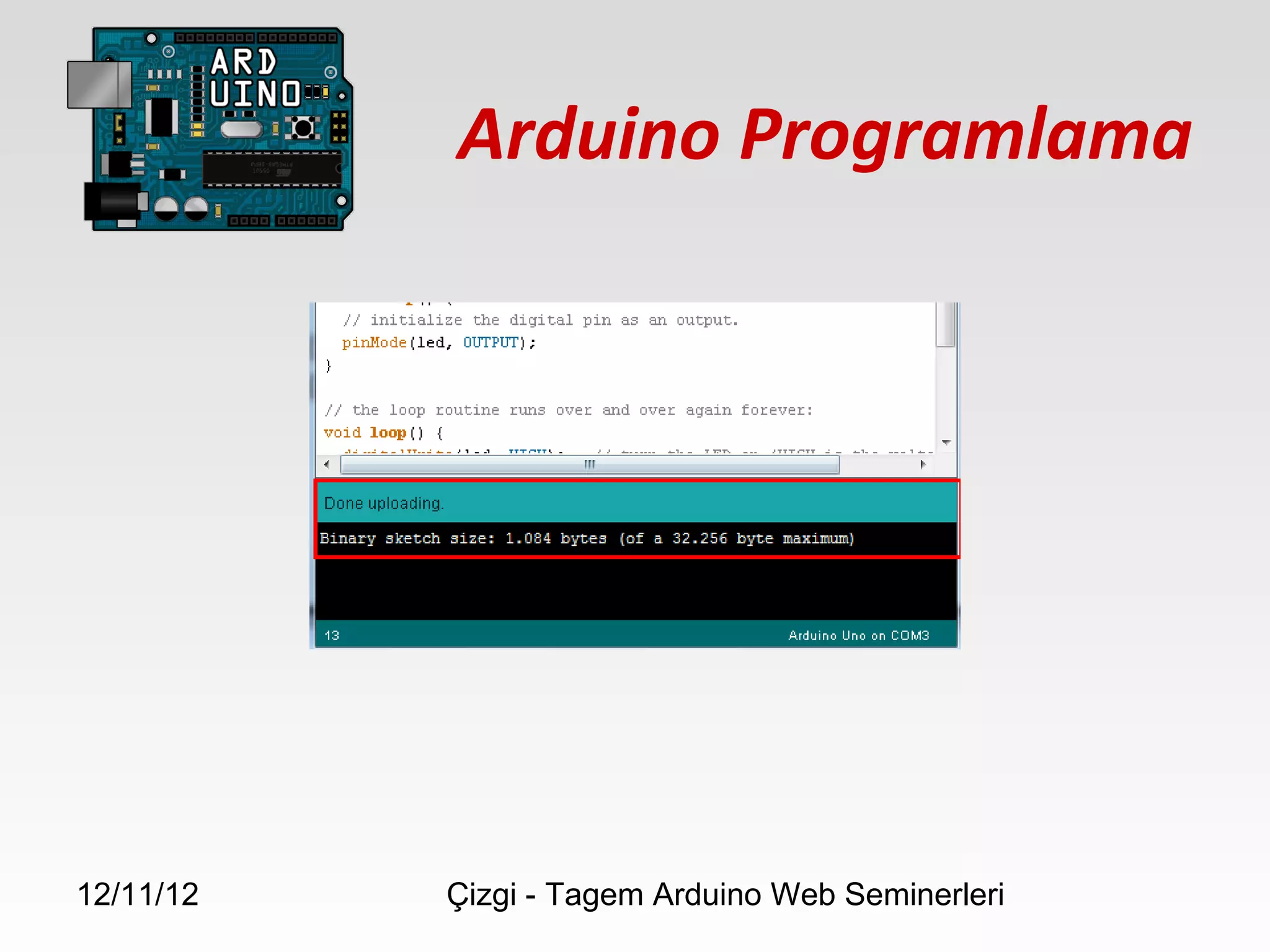 Arduino eğitimleri 2 - arduino platformuna giriş | PPT