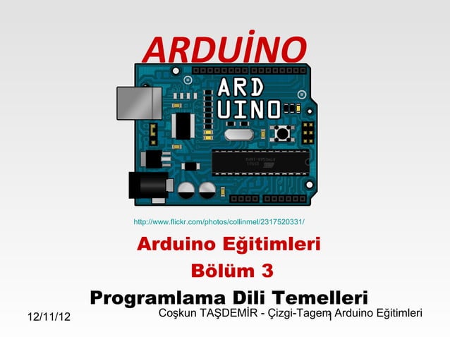 Arduino eğitimleri 3 - arduino programlama dili | PPT