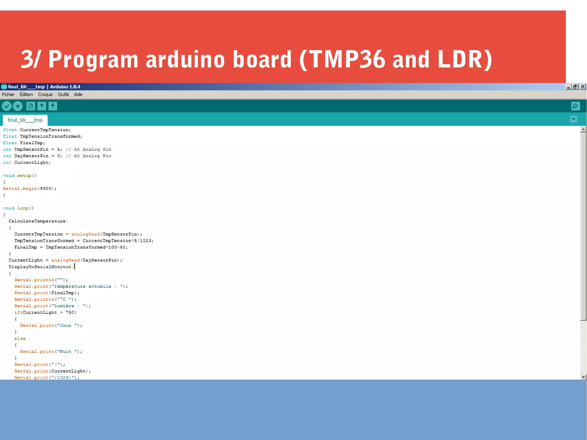Erasmus+ SAGE : Wiring Arduino TMP36 and LDR | PPT