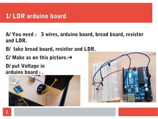 Erasmus+ SAGE : Wiring Arduino TMP36 and LDR | PPT