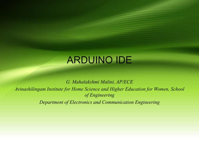 Arduino IDE | PPTX | Programming Languages | Computing