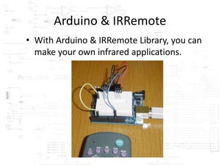 Arduino i rremote 1112 | PPTX | Computer Peripherals | Computing