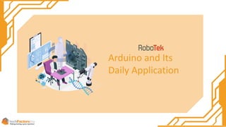 Arduino and its Daily applicationnnnnnnn | PPT
