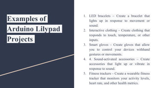 Arduino Lilypad-A Beginner's Guide to Wearable Electronics.pptx
