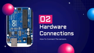ARDUINO MOTION SENSOR | PPTX