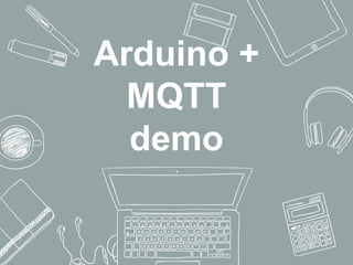 Arduino mqtt client introduction | PPTX