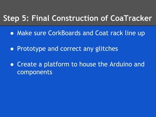 Arduino Smart Weather Coat Rack | PPTX
