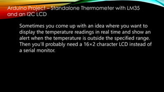 Arduino Project – Standalone Thermometer with LM35 and an I2C LCD.pdf