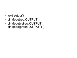 Arduino traffic lights | PPT