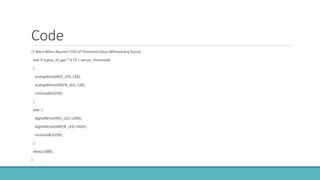 Arduino UNO Gas & Smoke Detection - Embedded Systems | PPTX
