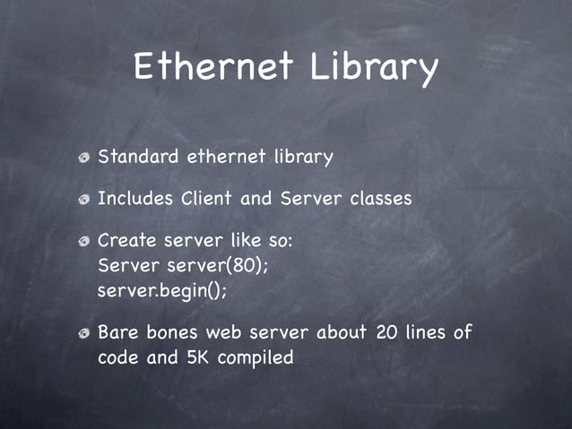 Creating an Arduino Web Server from scratch hardware and software | PPT