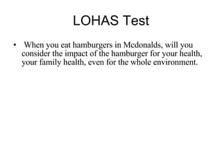 Are You Lohas | PPT